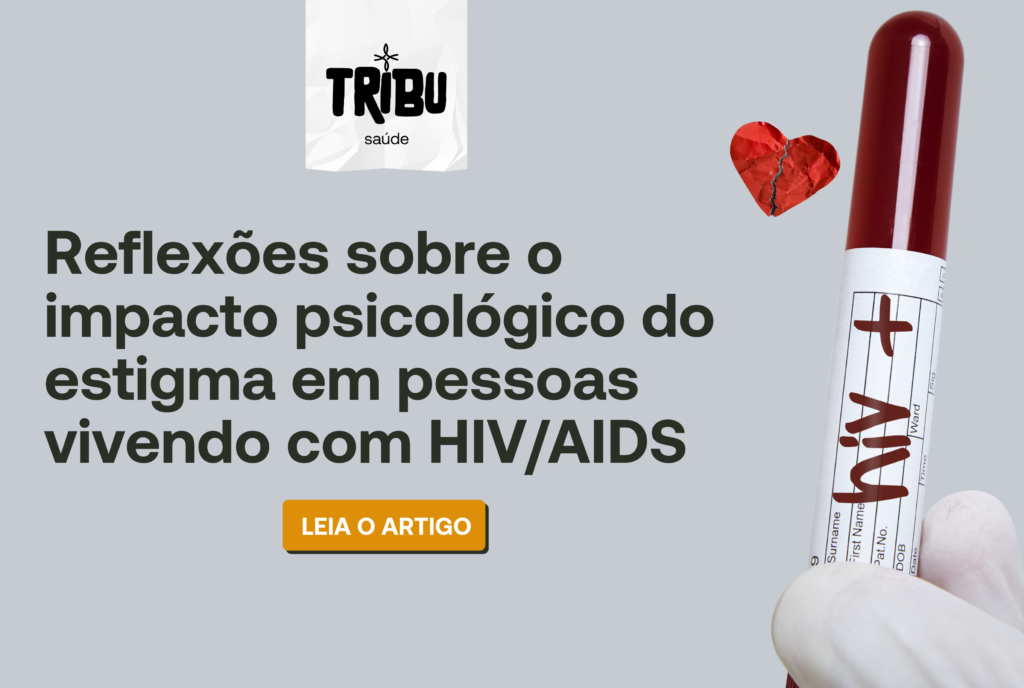 Reflexões sobre o impacto psicológico do estigma em pessoas vivendo com ...